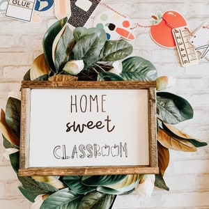 Teacher Gift/ Home Sweet Classroom - Teacher Classroom Door Decor ...