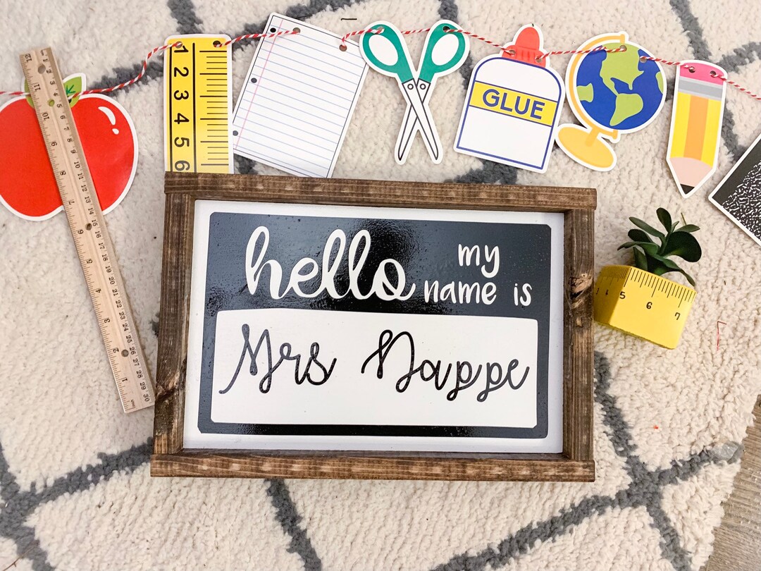 Teacher Gift/ Hello Name Tag Sign - Teacher Classroom Door Decor ...
