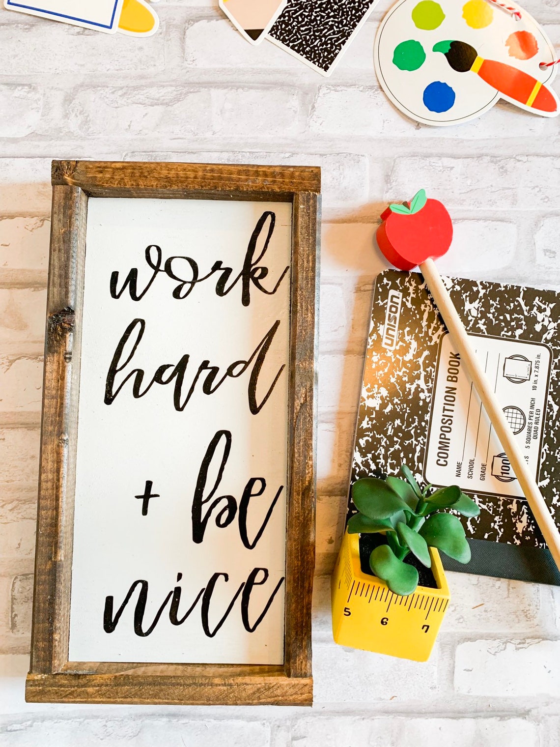 Teacher Gift/ Work Hard and Be Nice - Classroom Decor - Teacher Gift ...