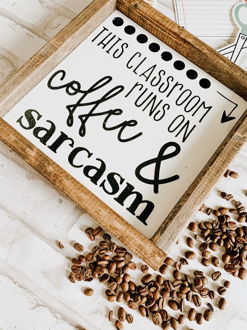Teacher Gift/ Classroom Runs on Coffee Classroom Decor | Etsy