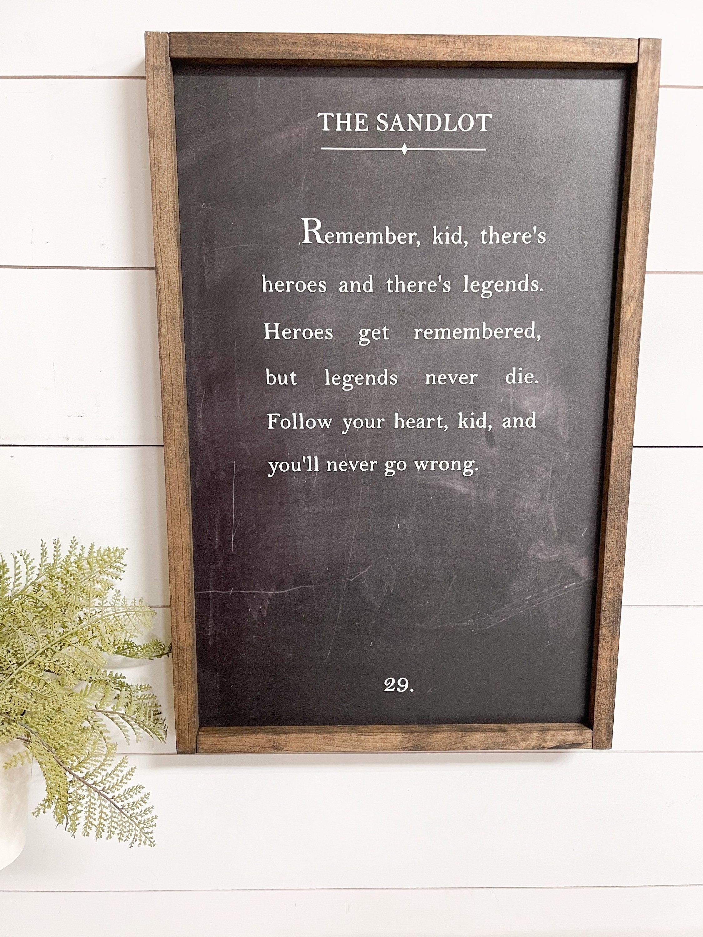 The Sandlot Quote Sign: Heroes and Legends, Kids Room Decor - Etsy