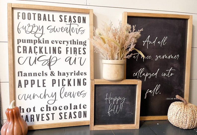 And All at Once Summer Collapsed Into Fall Wood Sign | Fall Sign ...