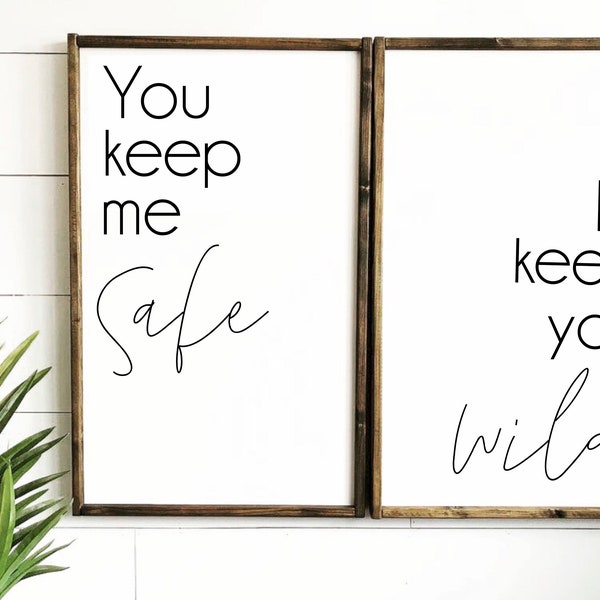 Keep Me Safe Ill Keep You Wild - Etsy