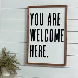 You Are Welcome Here Framed Wood Sign | Welcome Sign | Entryway Sign - Etsy
