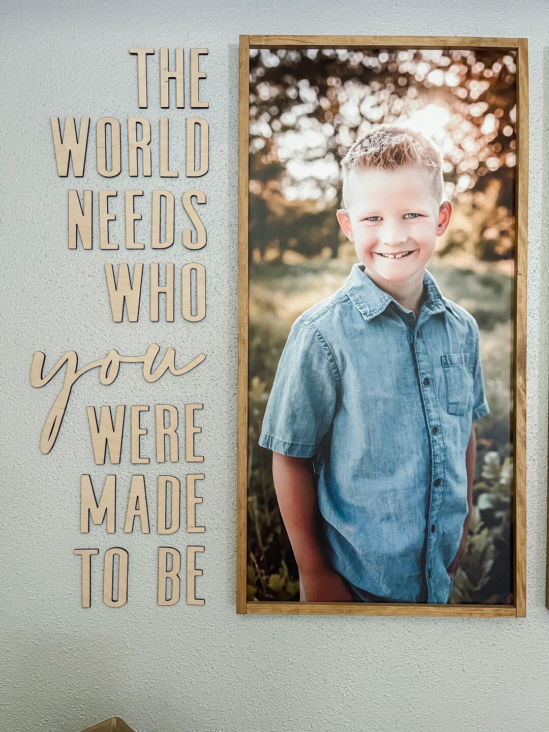 The World Needs Who You Were Made to Be Cutout | the World Need Who You ...