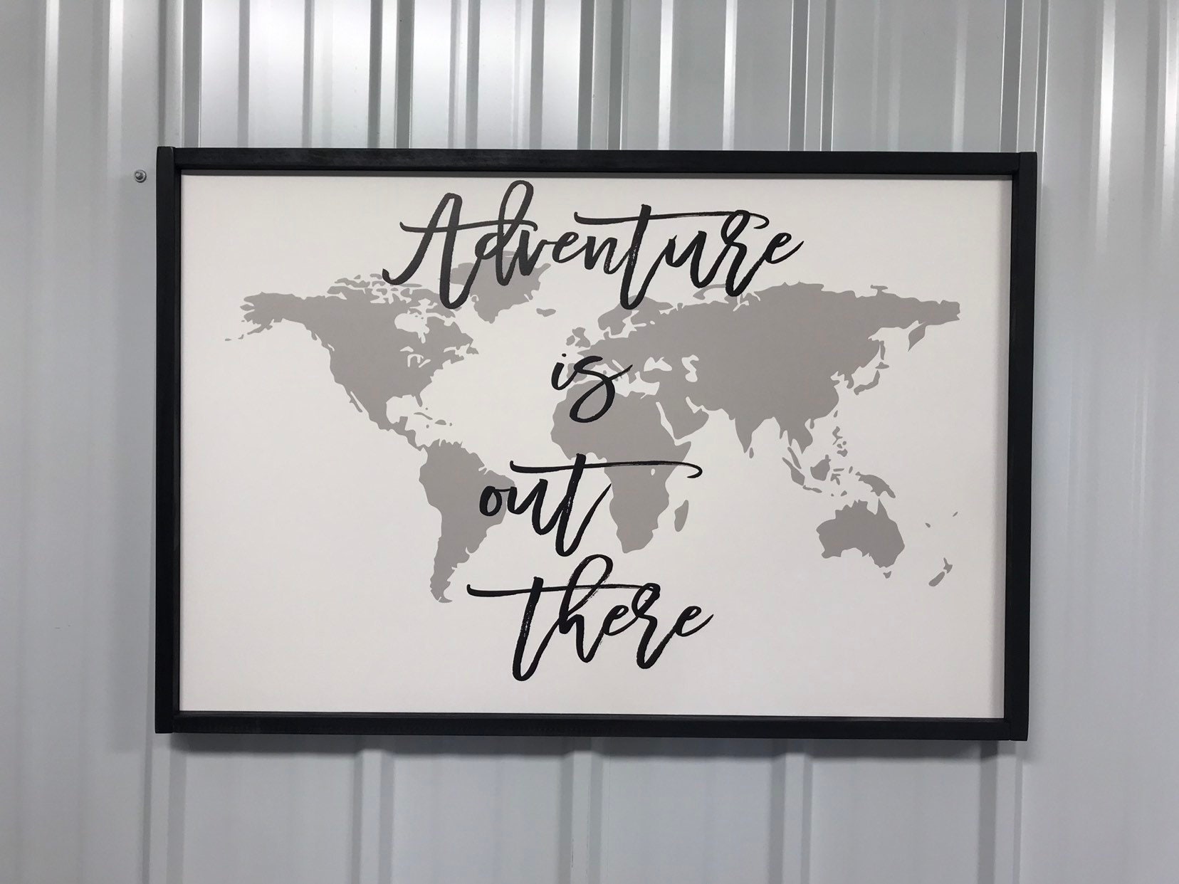 Adventure is Out There Sign Adventure is Out There Art - Etsy