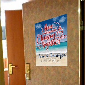 Cruise Ship Decoration, I Love It When We're Cruising Together ...