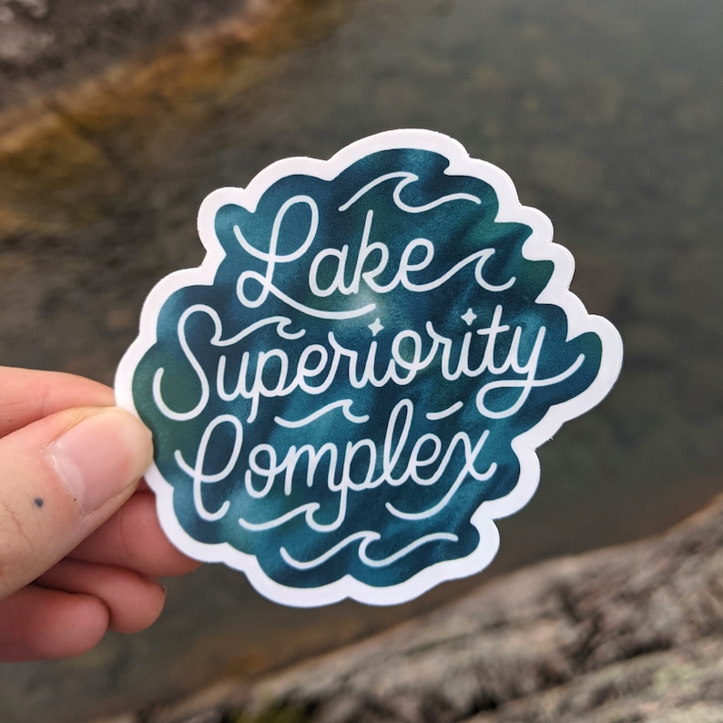 Lake Superiority Complex Sticker Lake Superior Gift - Etsy