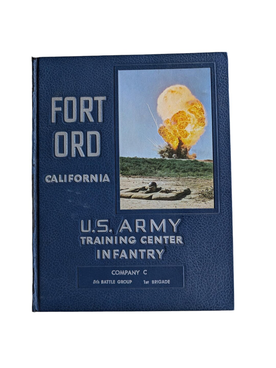 1962 Fort Ord US Army Basic Training Yearbook Company C 1st Brigade 5th ...