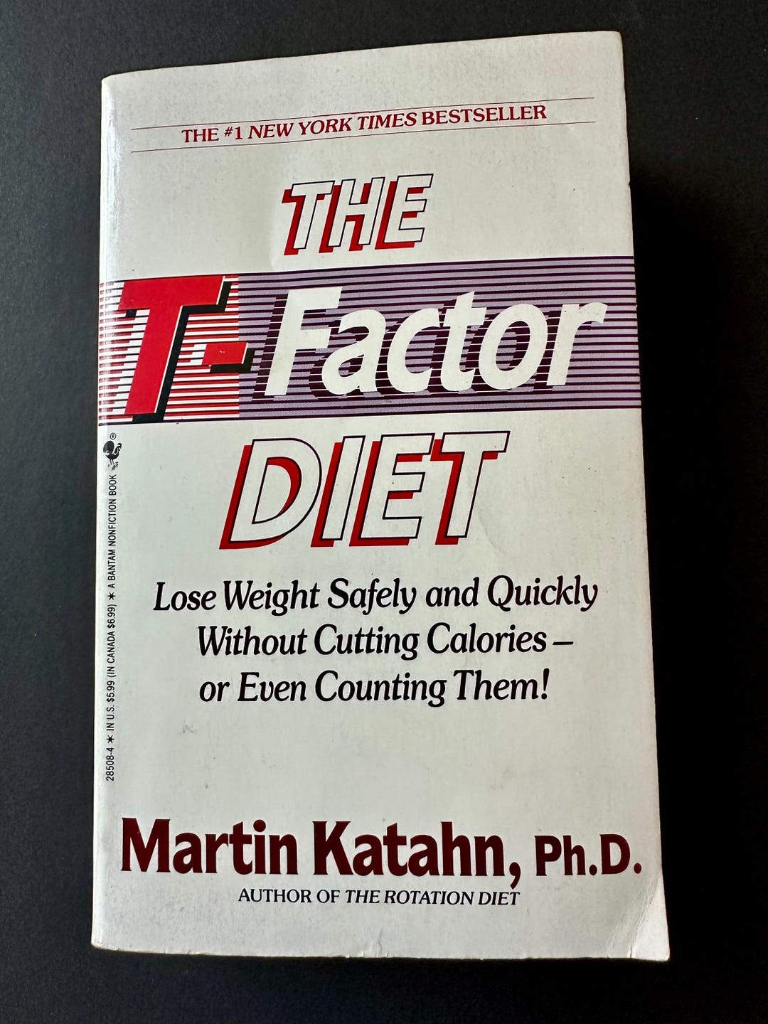 The T-factor Diet Martin Katahn, PH.D. Vintage 1990 Softcover Bantam ...