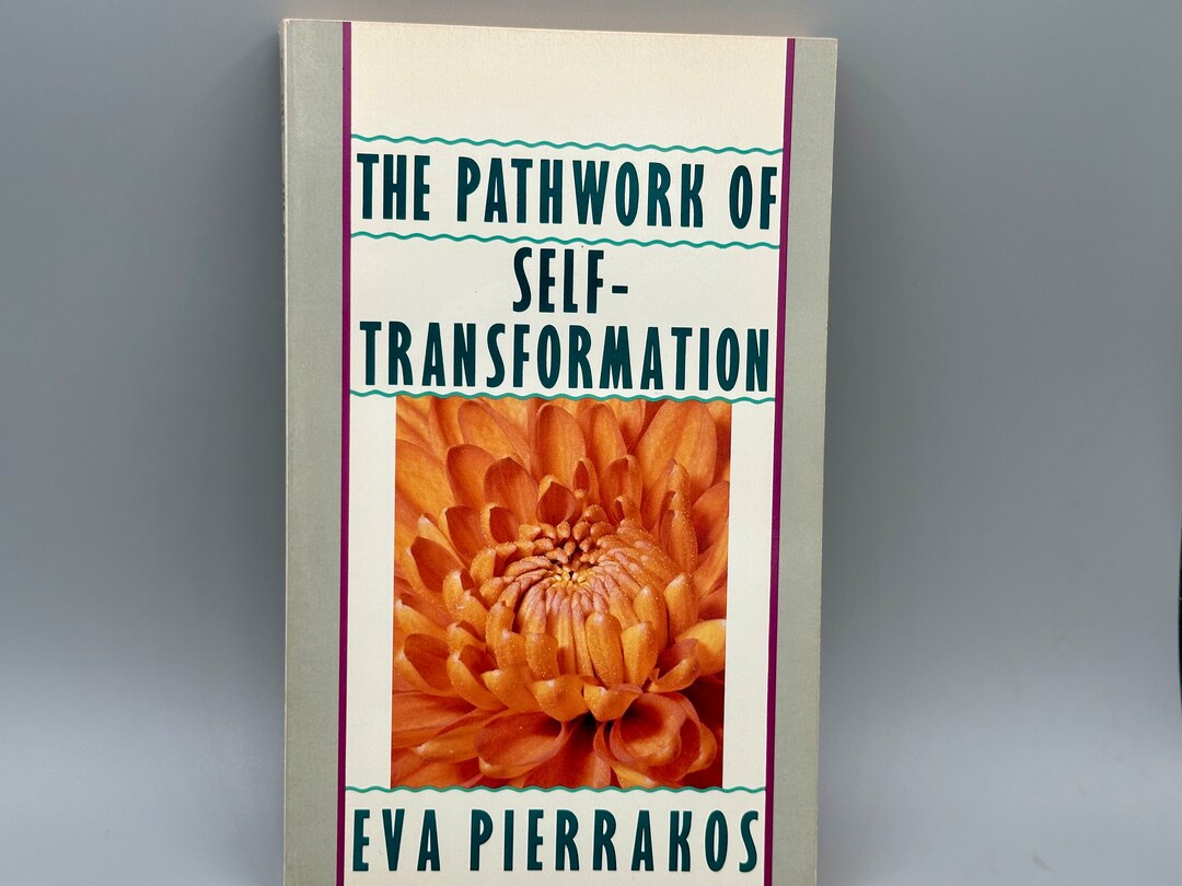 The Pathwork of Self-transformation Eva Pierrakos Vintage Softcover ...