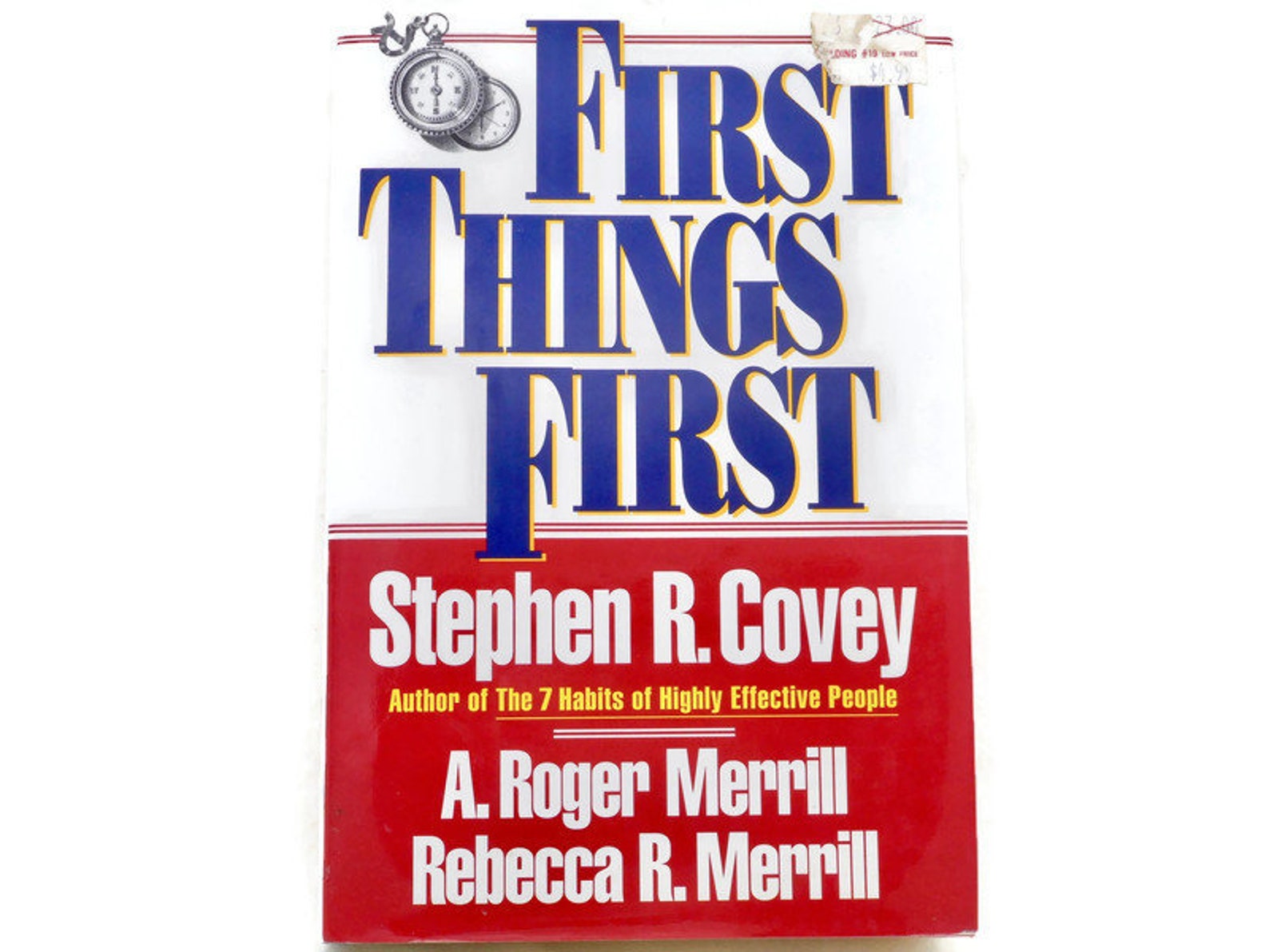 First Things First by Stephen R. Covey Vintage Hardcover 1994 With ...