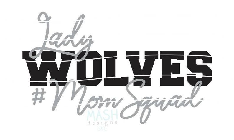 Lady Wolves Mom Squad Svg Wolves Basketball Mom Svg - Etsy
