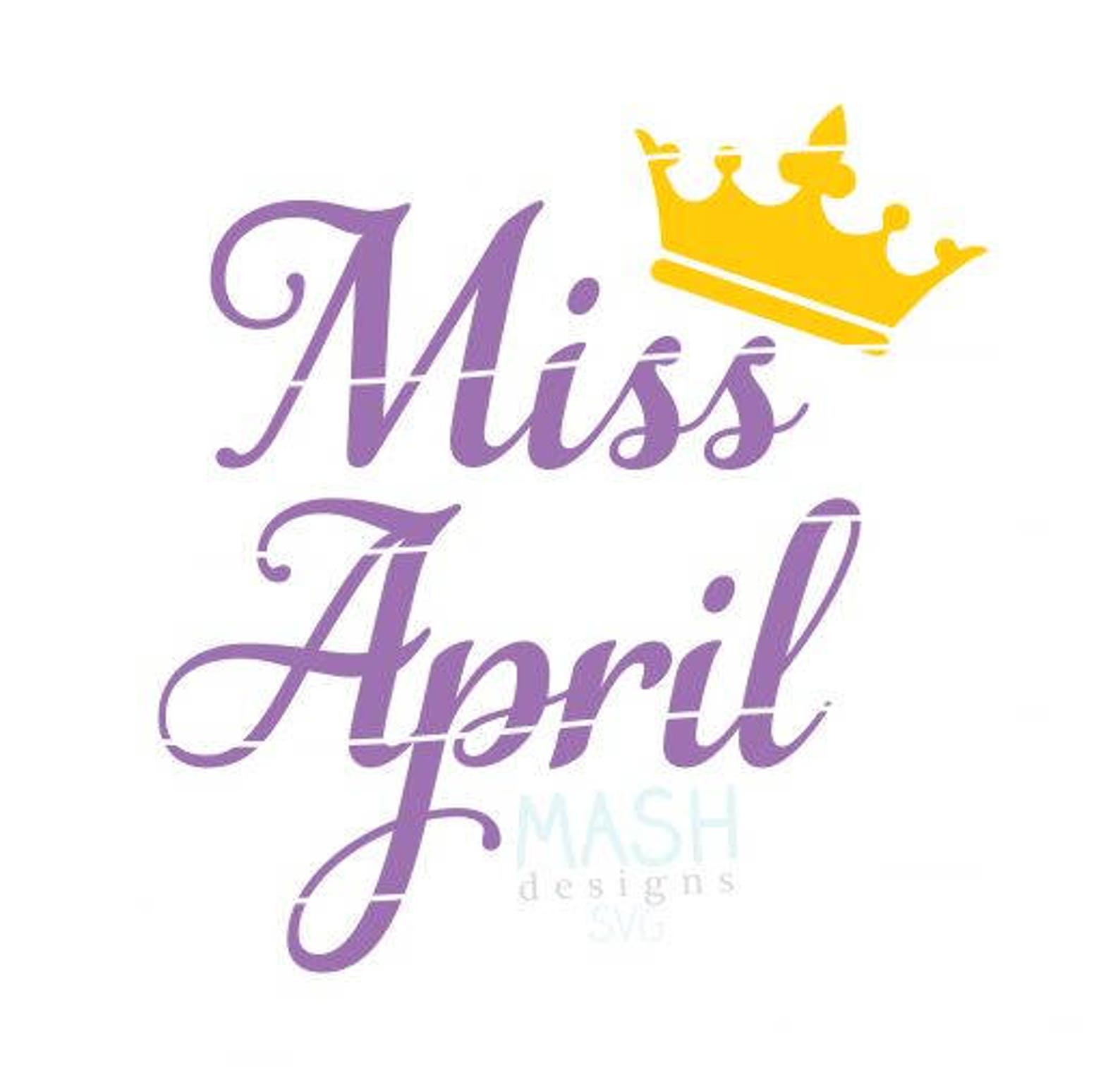 Miss April Svg April Birthday Svg Gender Reveal Svg April - Etsy Ireland