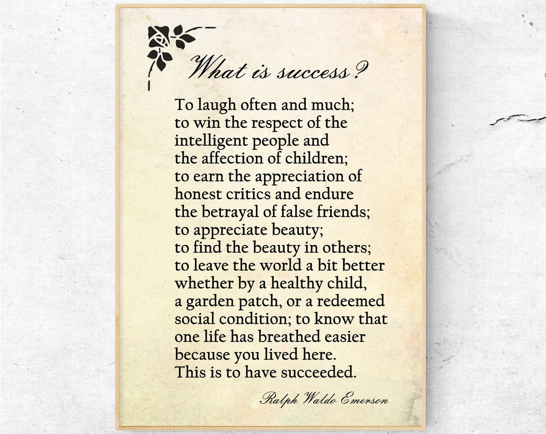 What is Success, Ralph Waldo Emerson Quote. to Laugh Often and Much ...