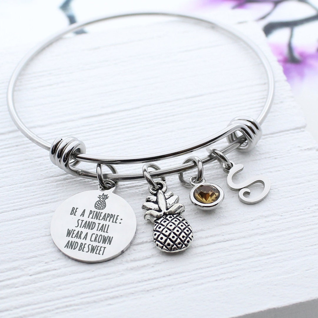 Be A Pineapple Stand Tall Wear A Crown and Be Sweet Bracelet ...