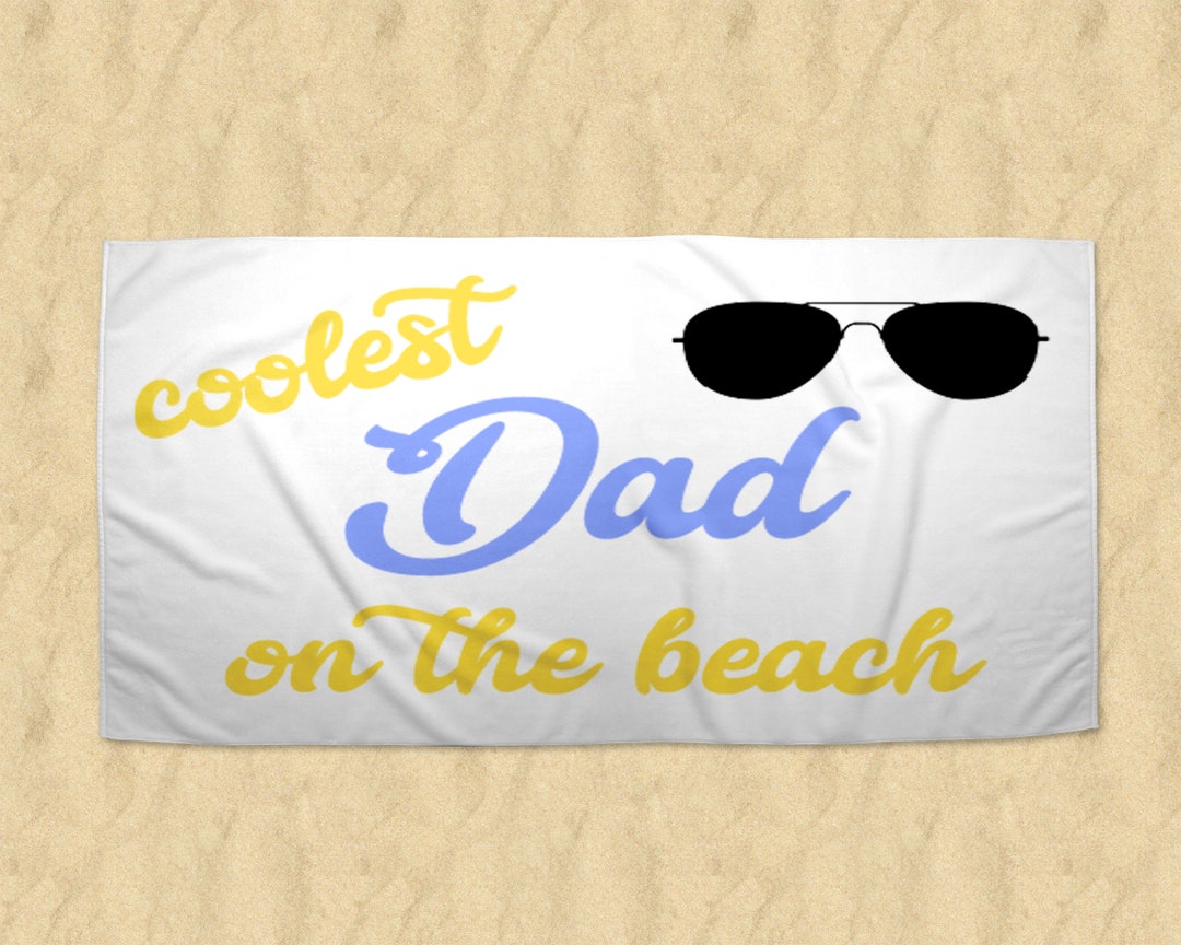 Personalized Dad Beach Towel, Fathers Day Towel, Fathers Day Gift ...