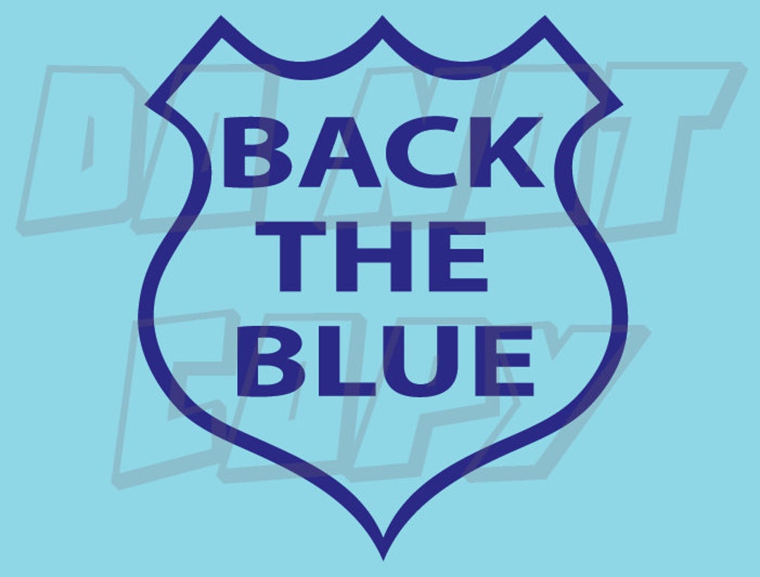 Back the Blue Shield Vinyl Decal (made in the USA) - Etsy