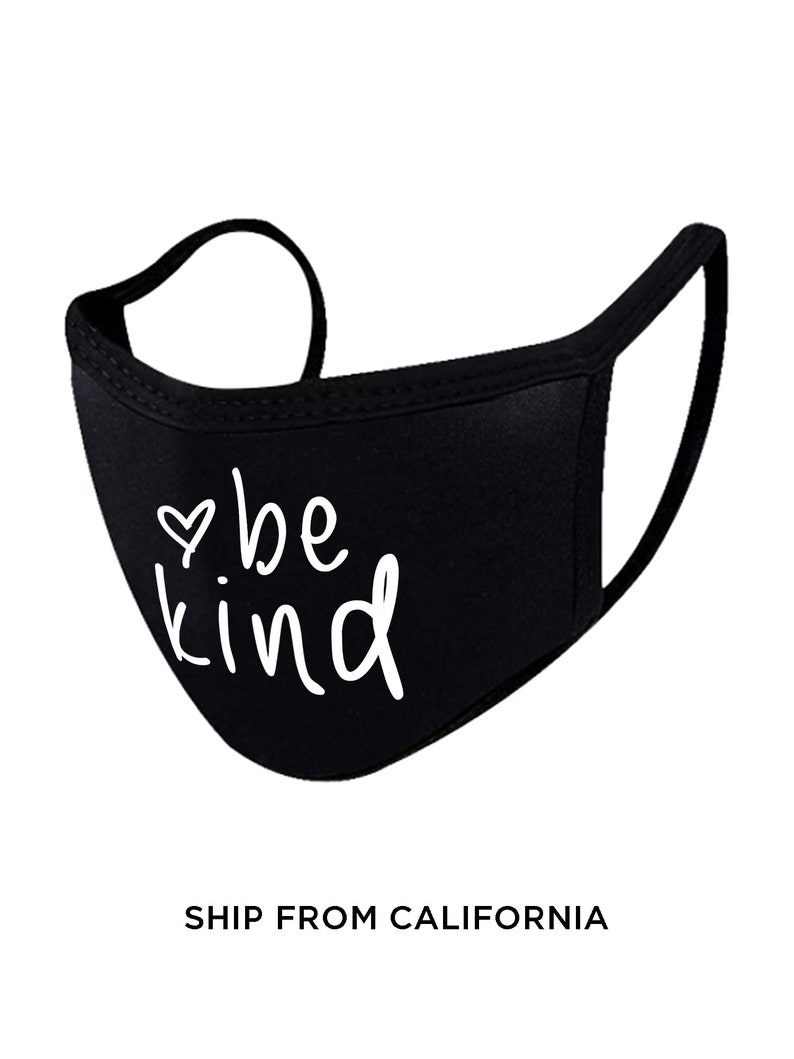 Be Kind Face Mask Be Kindness Cute Face Mask Washable Reusable | Etsy
