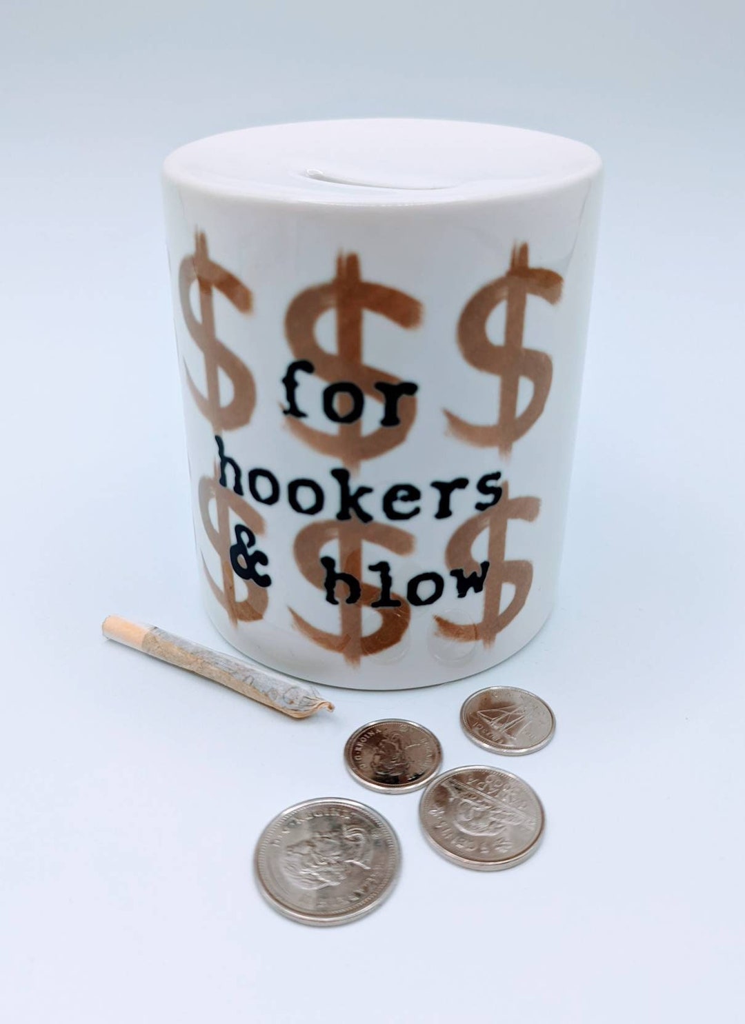 Money for Hookers & Blow Coin Bank - Printed Not Vinyl - Snarky Home ...