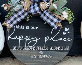 This is Our Happy Place Door Hanger or Wall Sign - Indoor / Outdoor ...