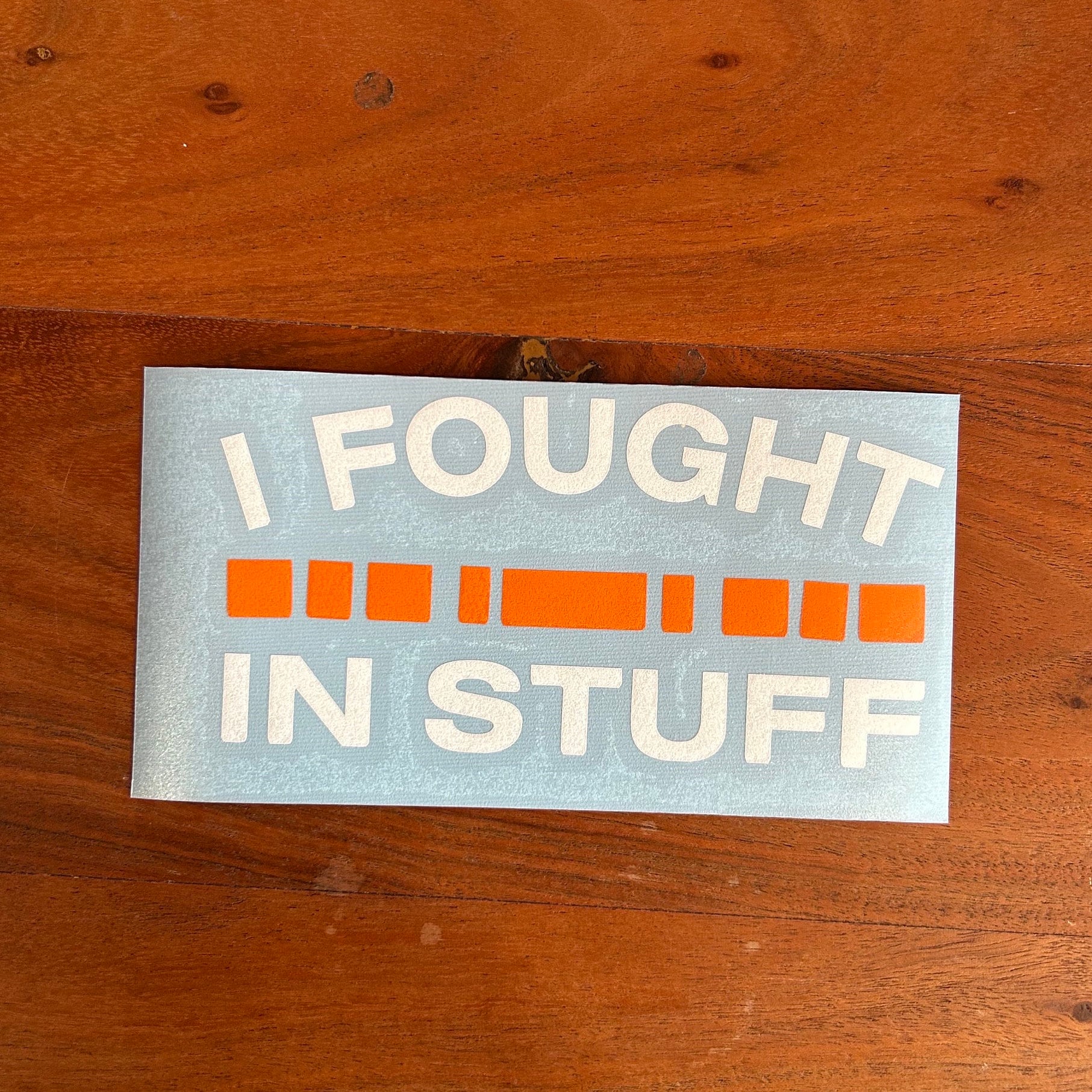 I Fought in Stuff Ribbon Vinyl Decal - Etsy