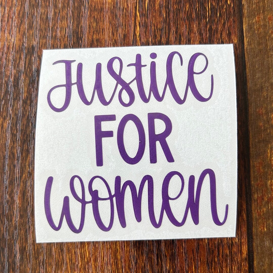 Justice for Women Vinyl Decal - Etsy