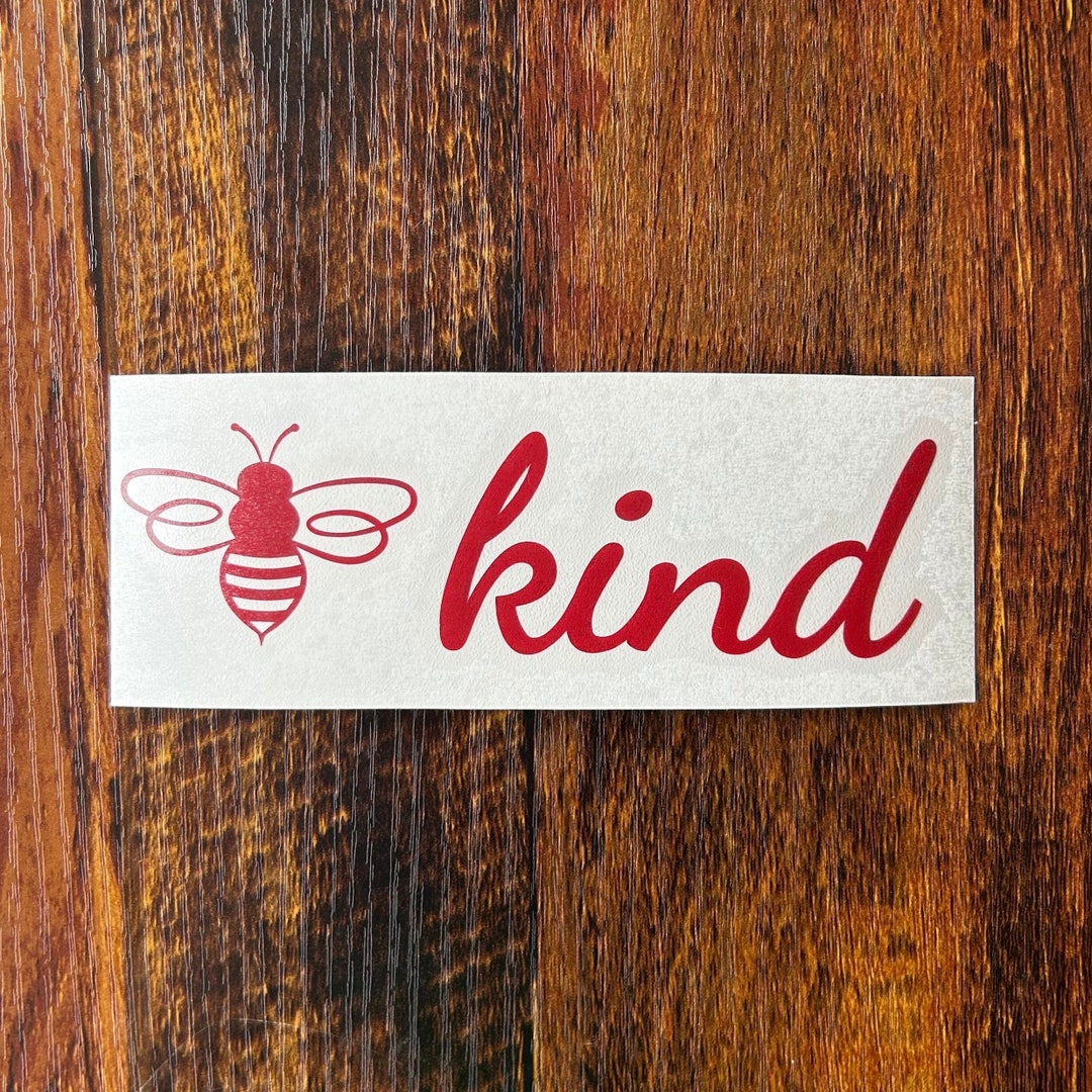 Bee Kind Vinyl Decal - Etsy