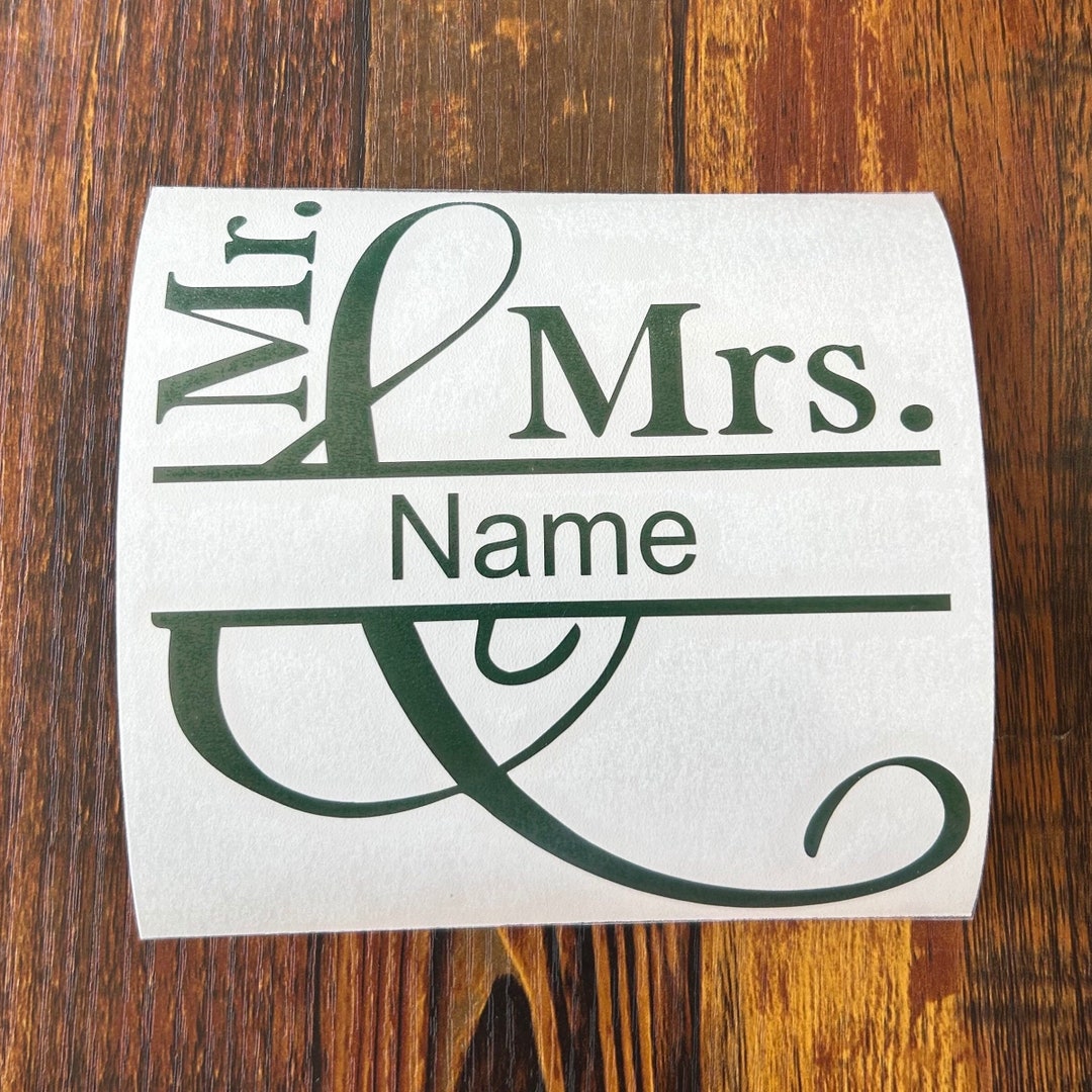 CUSTOM Mr. & Mrs. Sign Vinyl Decal - Etsy