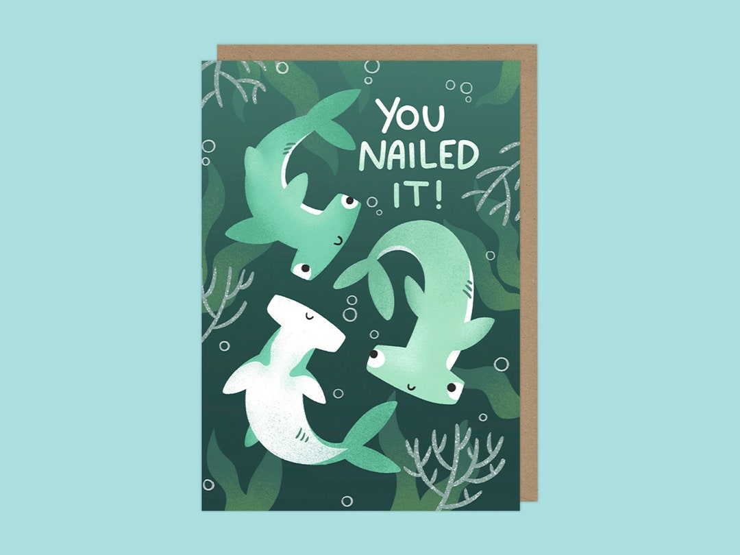 Funny Hammerhead Shark Congratulations Card - You Nailed It! - Etsy