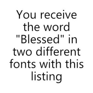 Blessed Word Cut File, Word Decoupage Files, Christian, Religious ...