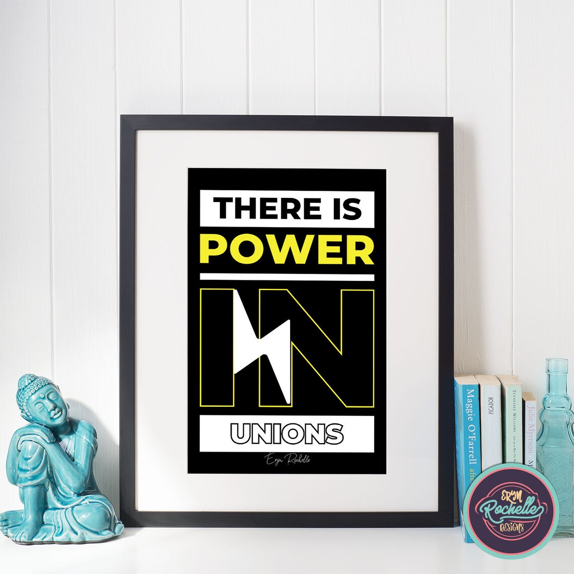 There is Power in Unions Labor Union Political Poster, Printable Wall ...