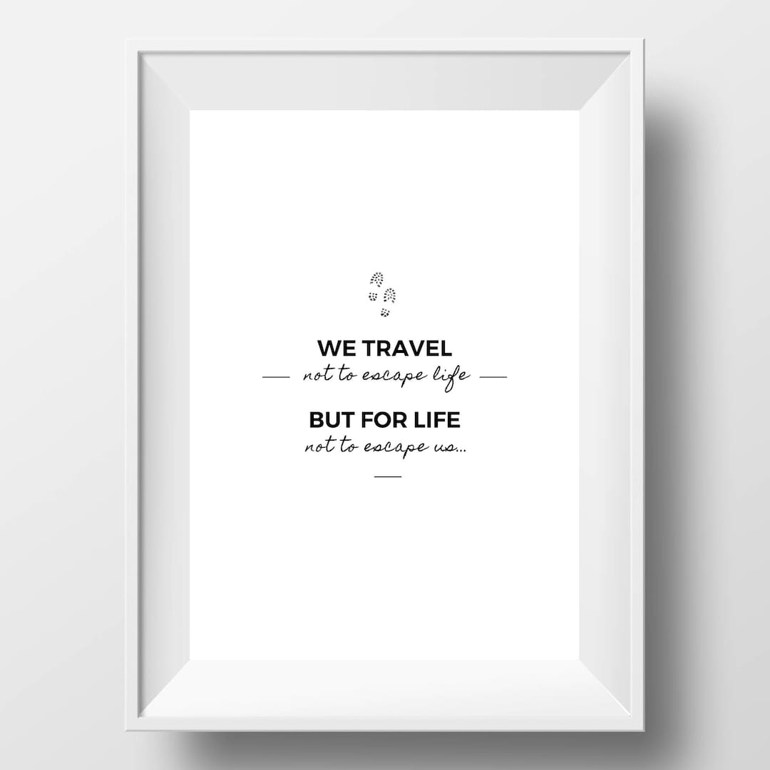 Printable Travel Print - Travel Sign - Inspirational Travel Quote ...