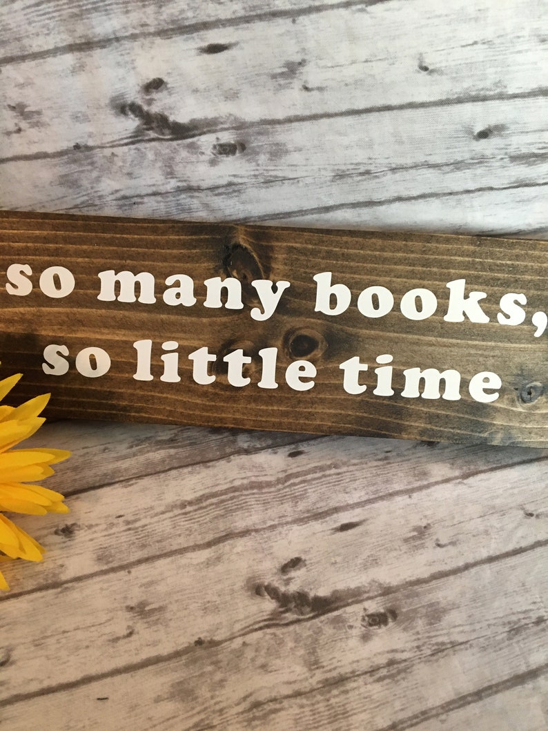 So Many Books so Little Time Wood Sign Library Decor Gift - Etsy