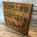 Explore Discover Travel Wood Sign, Travel Decor, RV Decor, Camper Decor ...