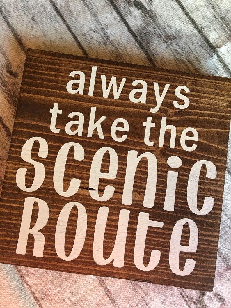Always Take the Scenic Route Wood Sign Travel Decor RV | Etsy