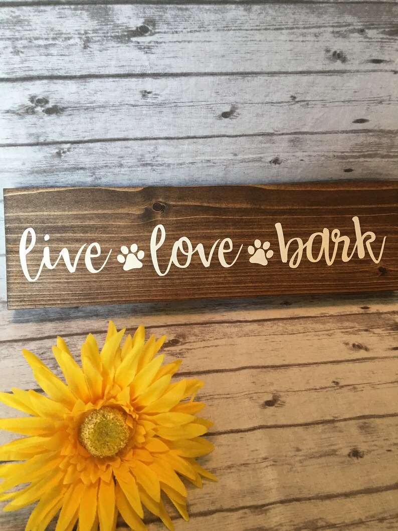 Live Love Bark Wood Sign Dog Decor Gift for Dog Lovers Gift | Etsy