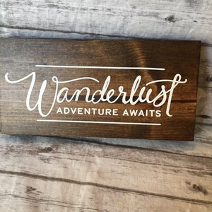 Wanderlust Wood Sign, Travel Decor, Home Decor, RV Decor, Camper Decor ...