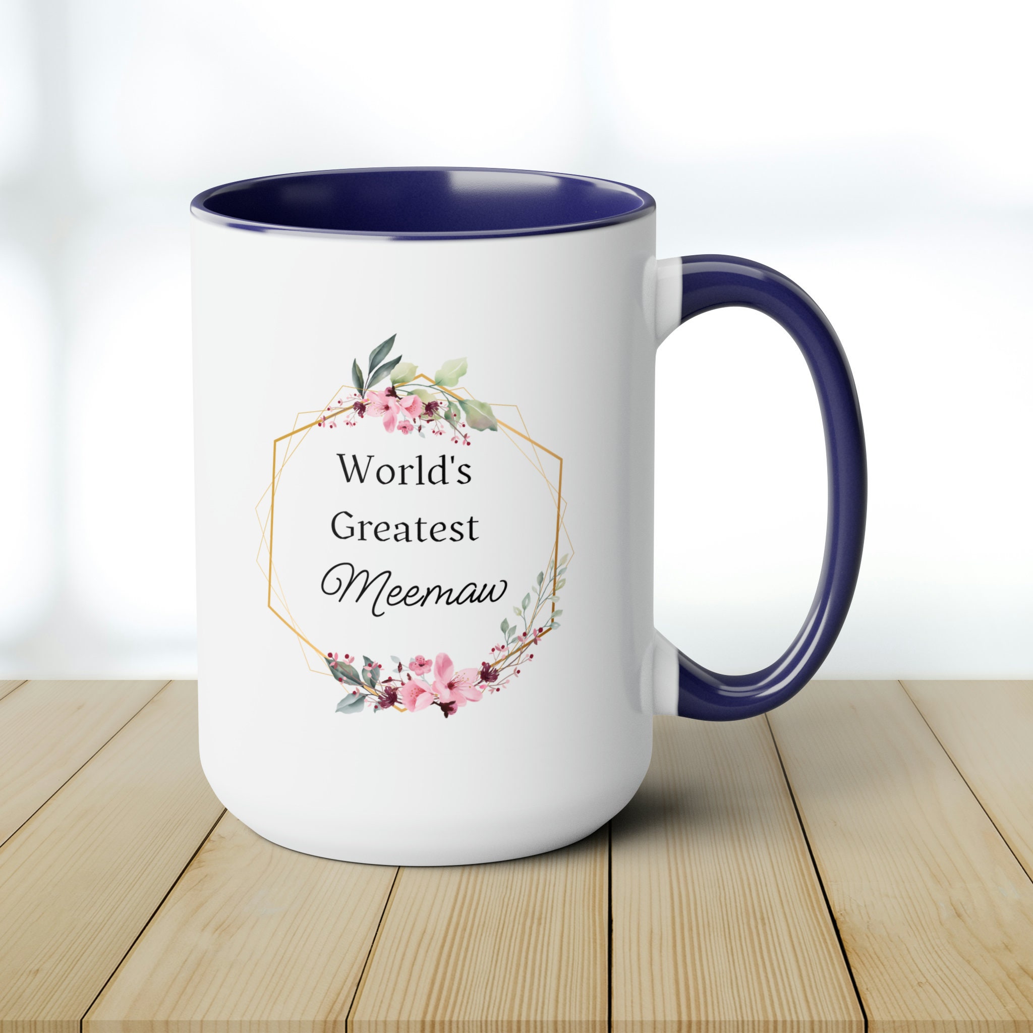 Large Meemaw Mug Meemaw Coffee Mug World's Greatest Meemaw Gift Meemaw ...