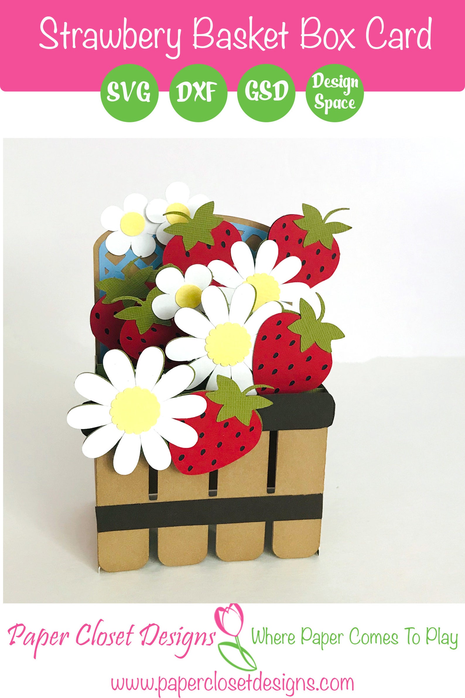 Strawberry Basket Box Card Svg Dxf Gsd Cricut And Silhouette Files Etsy