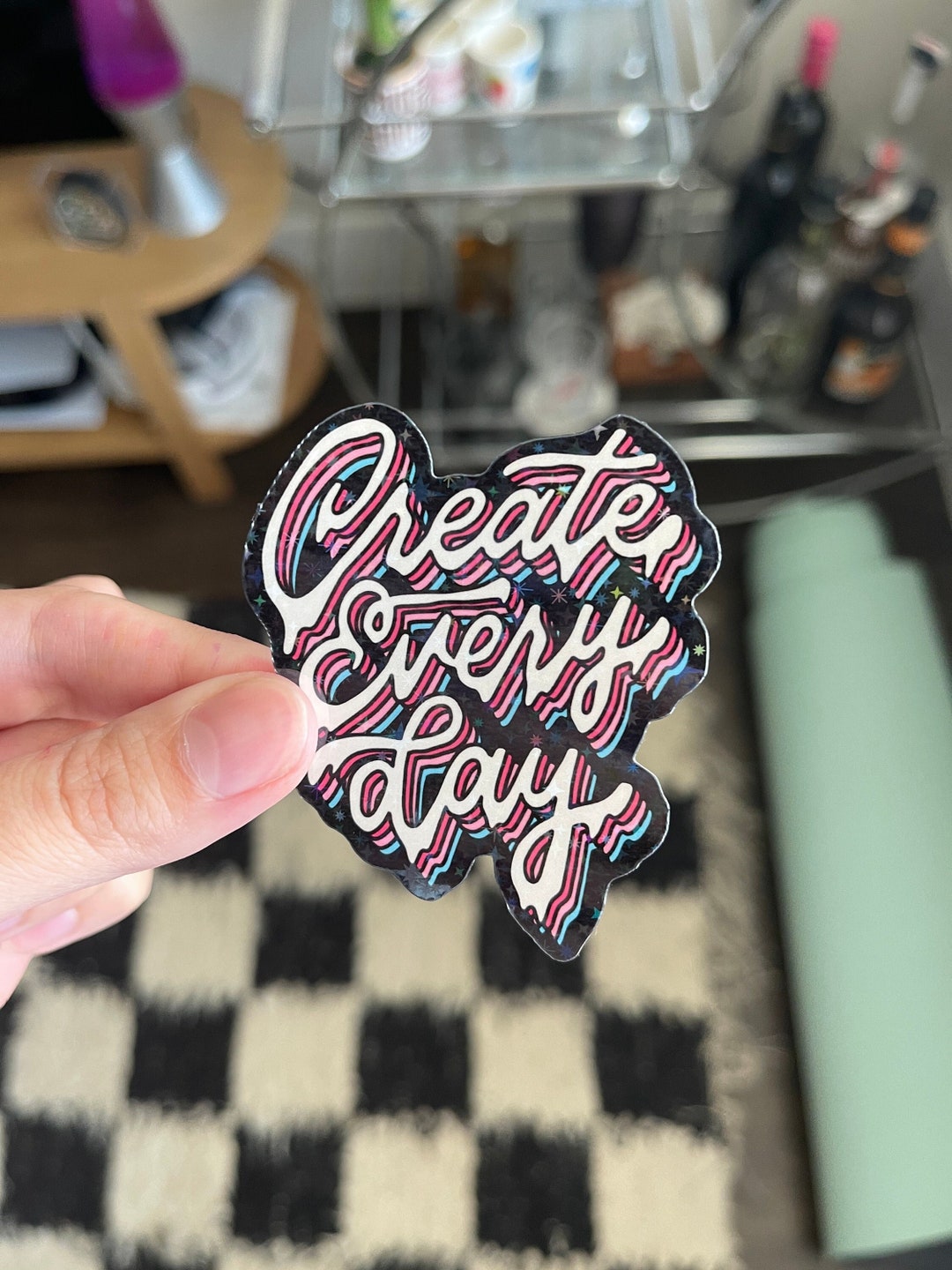 Create Every Day Sticker, Motivational Sticker, Artist Sticker ...