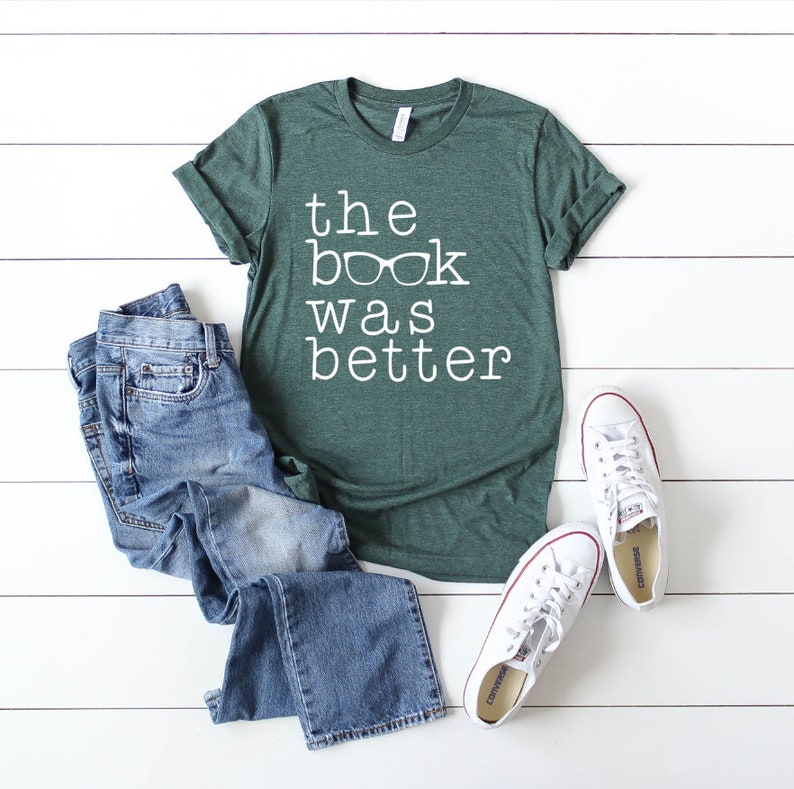The Book Was Better Shirt for Librarian Cute Shirt for Book | Etsy
