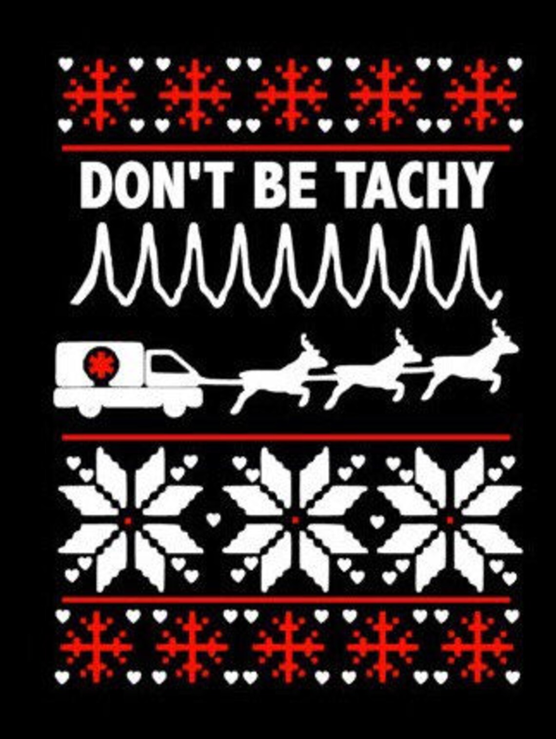 Don't Be Tachy Christmas Ugly Sweater Nurse Party SVG/PNG - Etsy