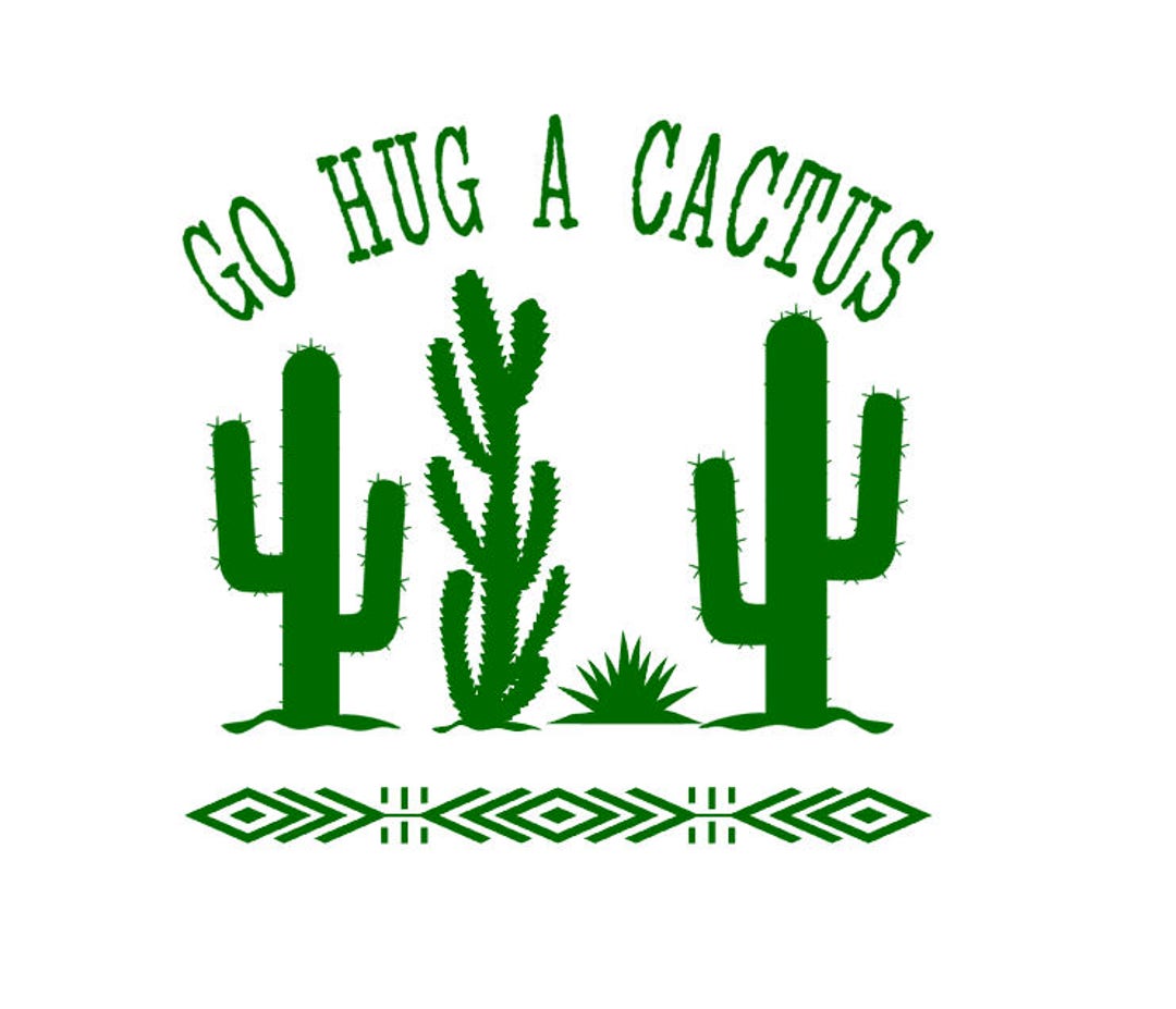 Go Hug a Cactus SVG - Etsy
