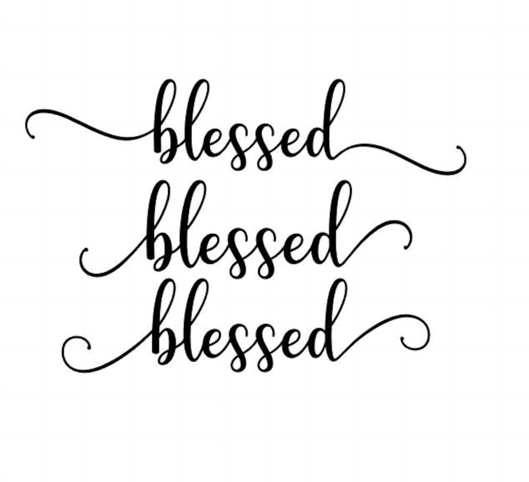 Blessed SVG - Etsy