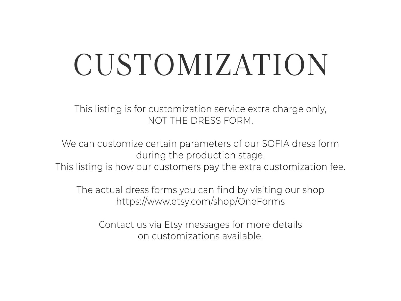 Dress Form Customization Service Extra Charge Not The Dress Form Itself