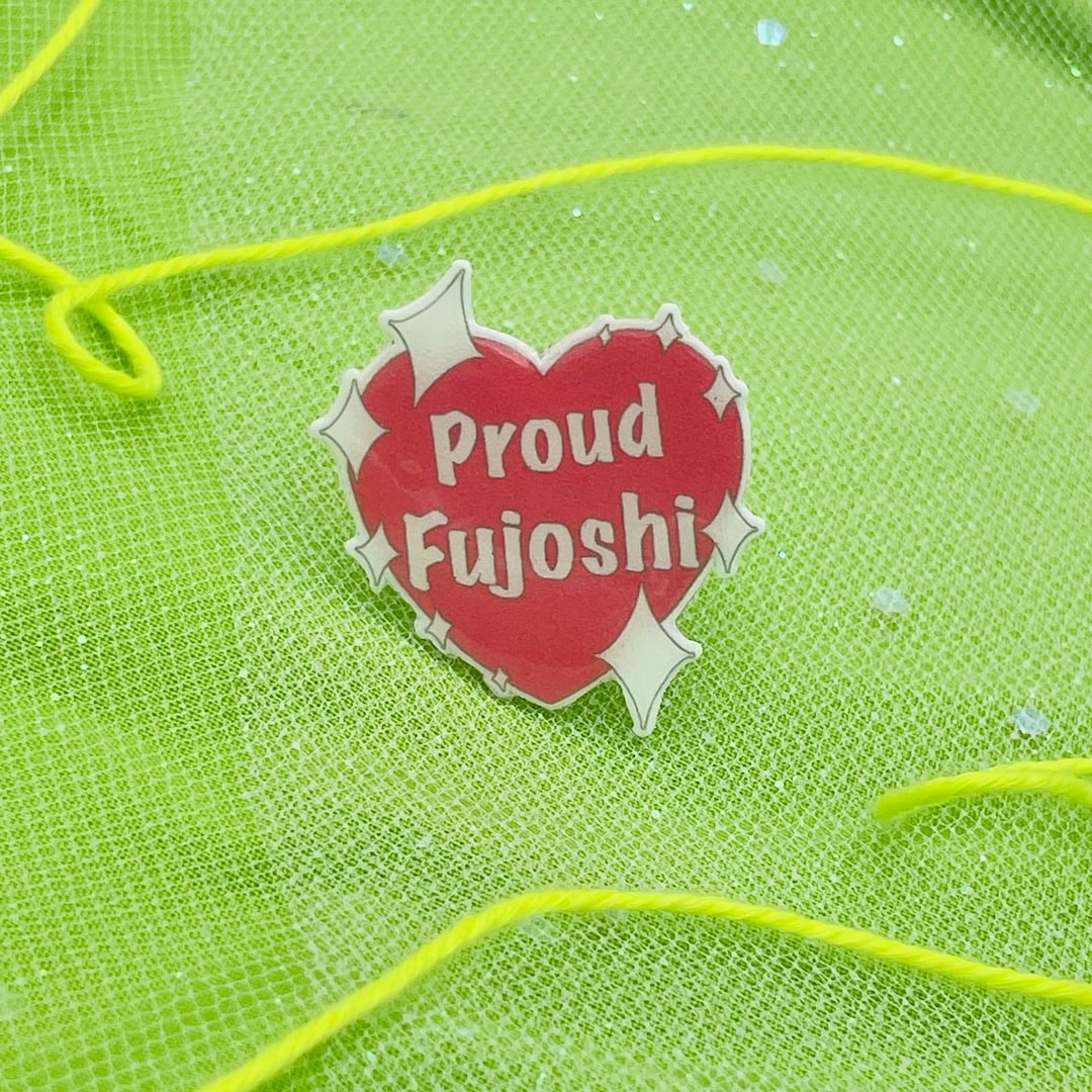 Proud Fujoshi Cute Sparkle Acrylic Pin - Etsy