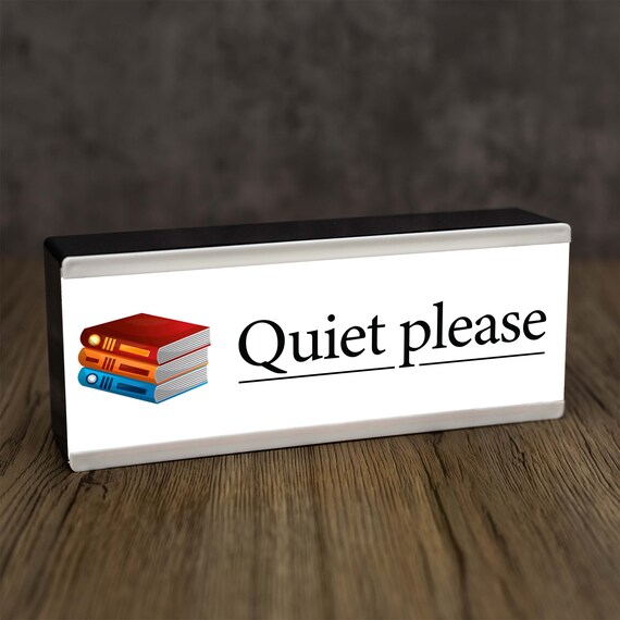 Quiet Please Library Sign