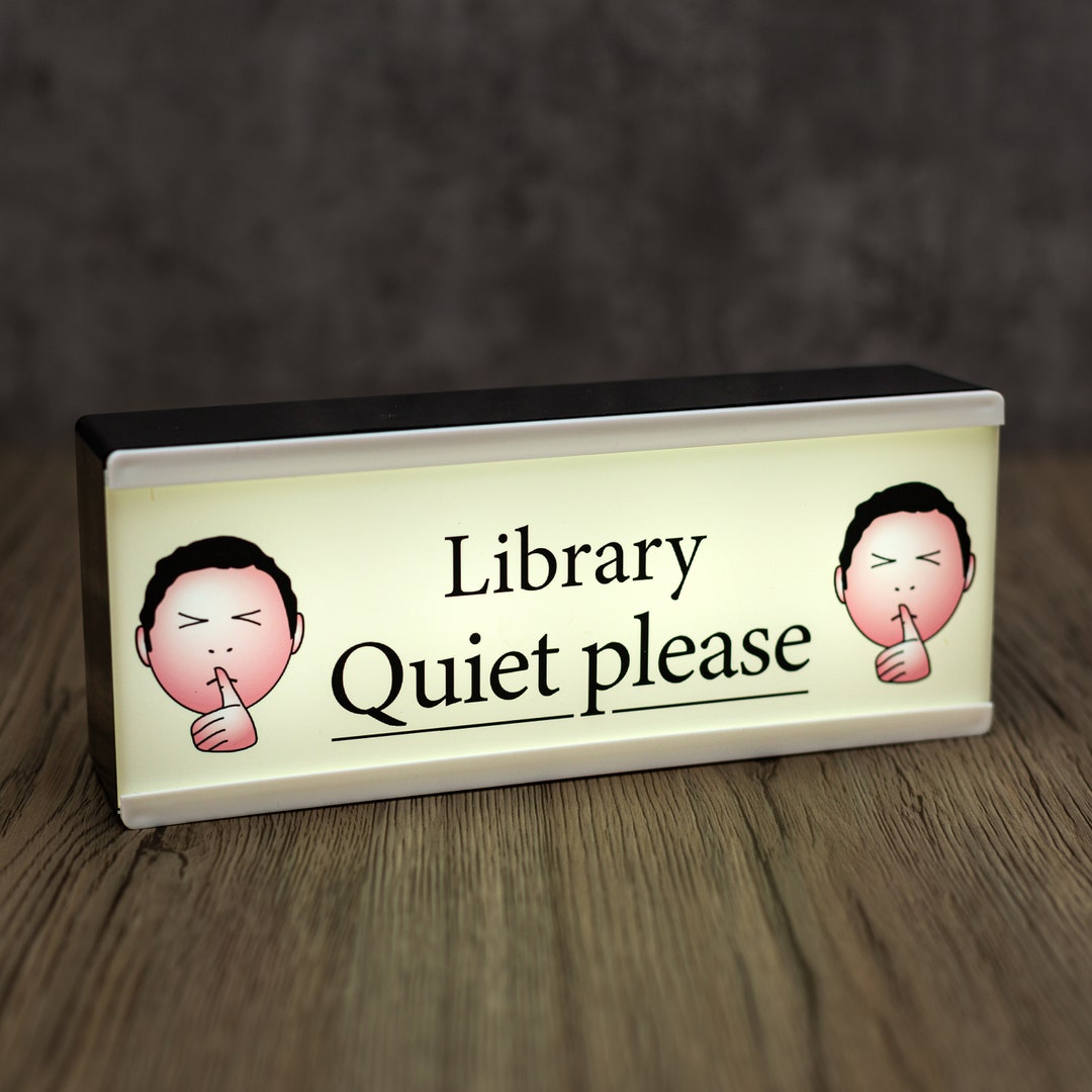 Light up Library Quiet Please Sign Wall Hanging and Self Standing ...