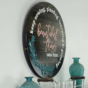 Beautiful Things Take Time Wooden Sign - Etsy